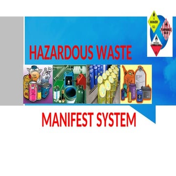 DISCUSSION OF HAZARDOUS WASTE MANIFEST SYSYTEM.ppt