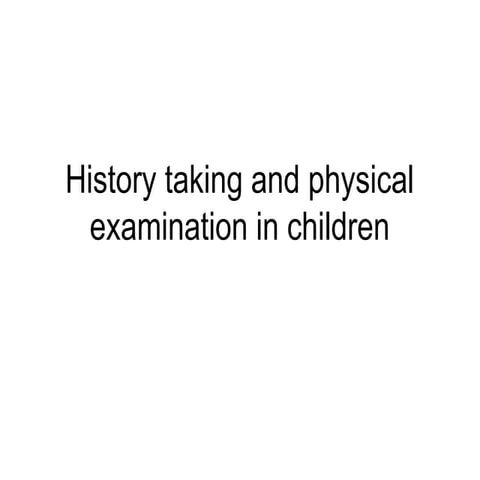 Pediatrics history taking | DOC
