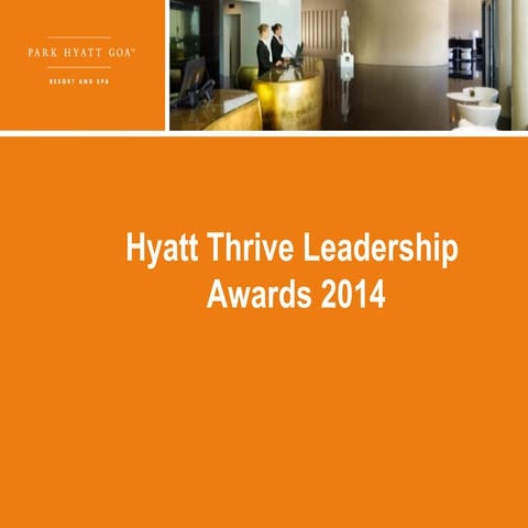 Park Hyatt Goa Resort and Spa - Hyatt Thrive Leadership Awards 2014 | PPT