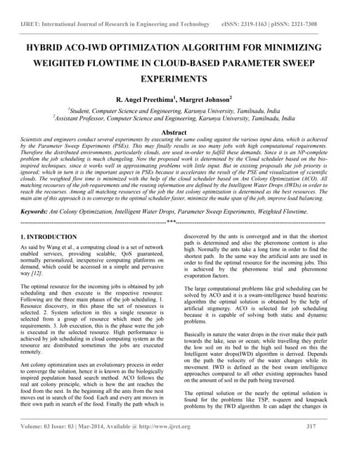 Hybrid Aco Iwd Optimization Algorithm For Minimizing Weighted Flowtime In Cloud Based Parameter