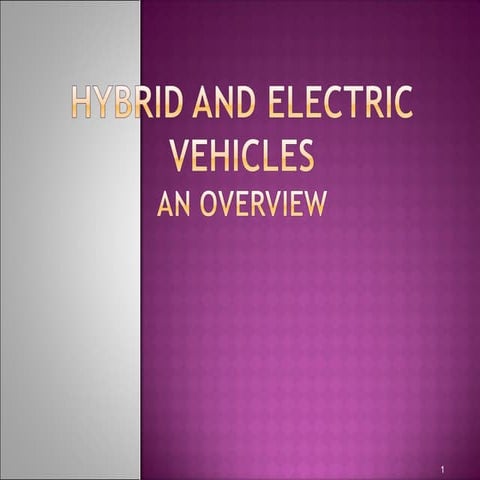 Hybrid-and-Electr,JHSUGFKUHFic-Vehicles.ppt