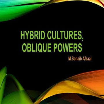 Hybrid cultures, | PPTX