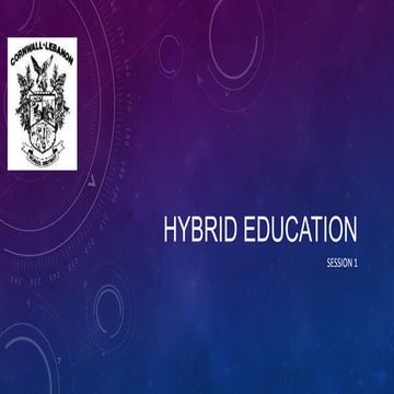 Hybrid Education (session 1) | PPTX