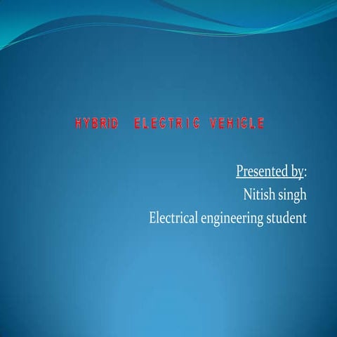 Hybrid Electric Vehicles | PPTX