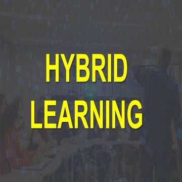 HYBRID LEARNING.pptx
