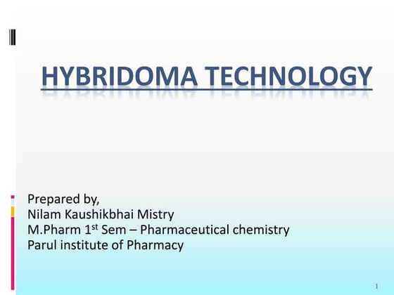 Hybridoma Technology ( Production , Purification , and Application ) | PPT