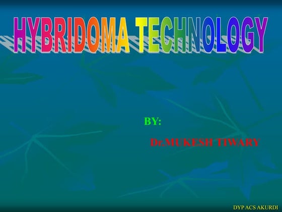 Monoclonal Antibodies (Hybridoma Technology) | PPT
