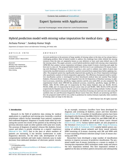 Hybrid Prediction Model With Missing Value Imputation For Medical Data