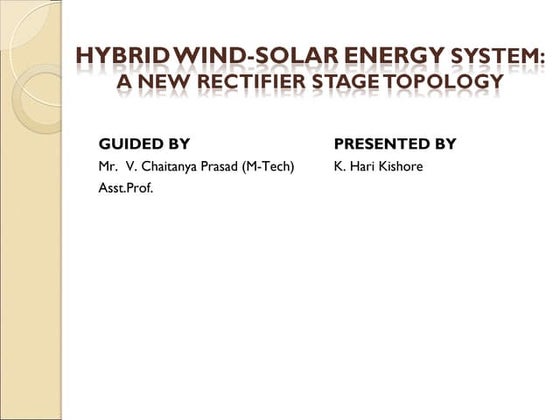 SOLAR-BIOGAS HYBRID POWER GENERATION SYSTEM | PPTX | Power and Energy ...