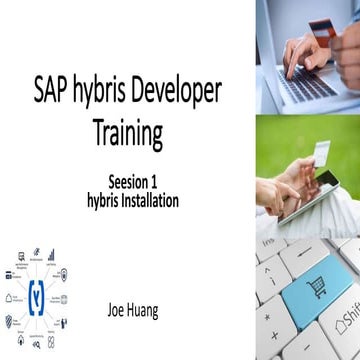 SAP Hybris Installation Session 1 | PPTX