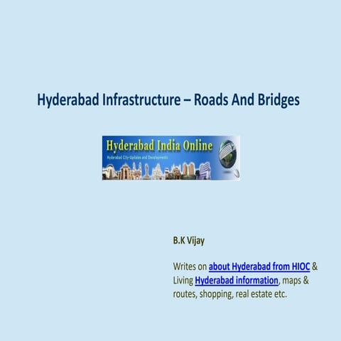 Hyderabad Infrastructure – Roads And Bridges | PPTX