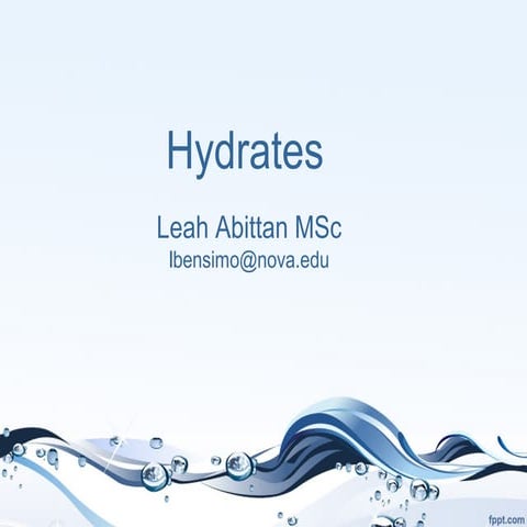 Hydrates lecture | PPT