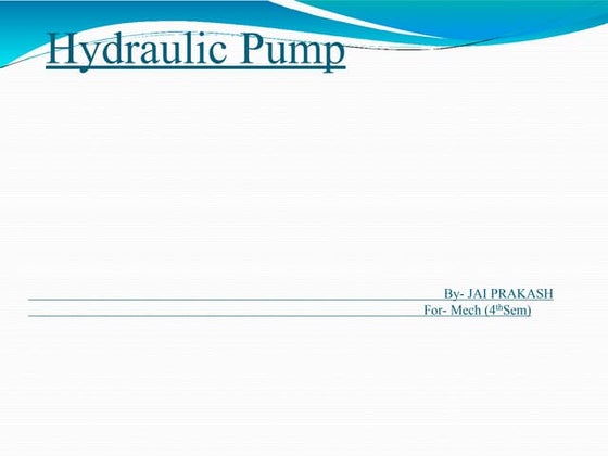 Pump, its types and applications presentation | PPTX
