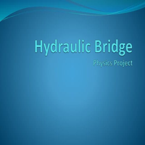 Hydraulic Bridge try.pptx