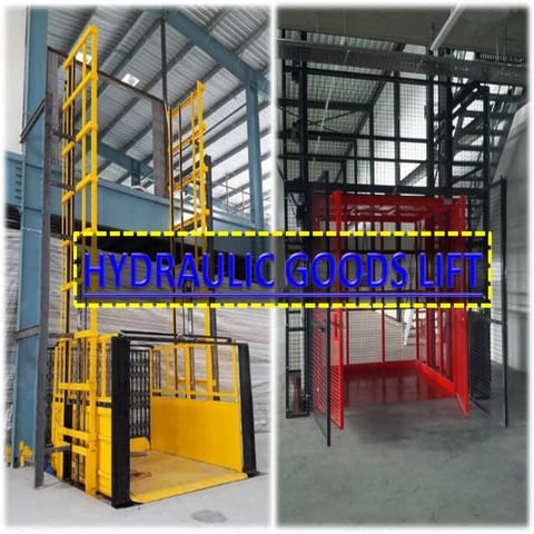Hydraulic Goods Lift-Mumbai,Goa,Nepal,Noida,Ahmedabad,Pune,Gujarat ...