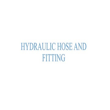FIRE WATER HOSE I ITS PART l HOSE CONNECTION I HOSE LAYING ETC | PPTX