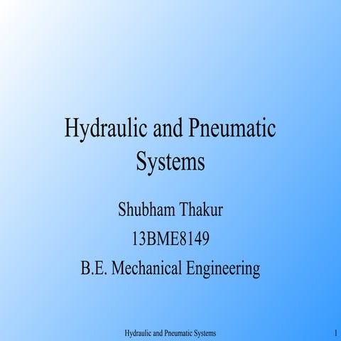 Hydraulic & Peumatic Systems | PPT
