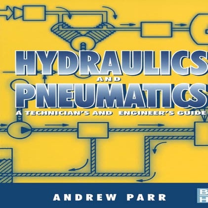 Hydraulics and pneumatics by a.parr 2nd edition | PDF