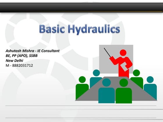 Basics of hydraulics | PPT