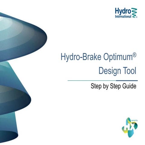 Hydro Brake Optimum Design Tool - Step by Step Guide | PPTX