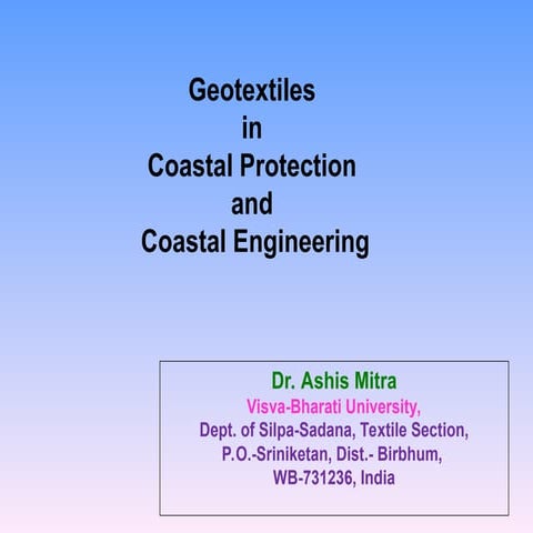 Geotextiles in Coastal Protection and Coastal Engineering.ppt