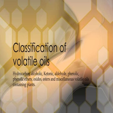 Hydrocarbon and alcoholic volatile oils | PPTX