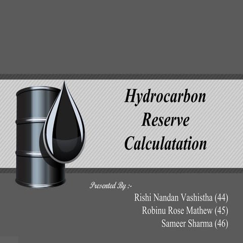 Hydrocarbon reserve estimation | PPT
