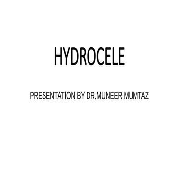 Hydrocele- All types & treatment options | PPTX