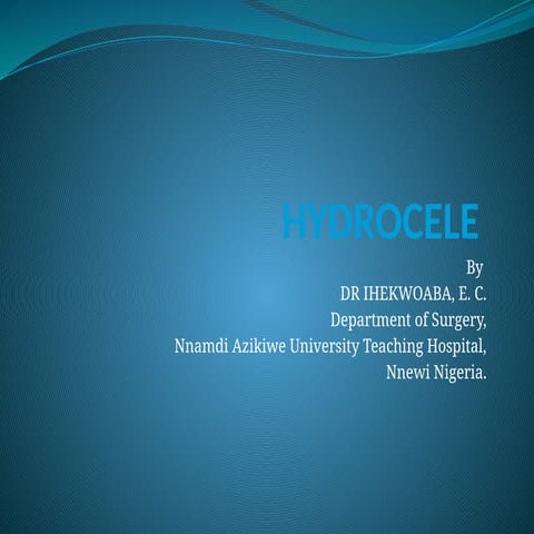HYDROCELE (2024) by Doctor Ihekwoaba.E.C | PPT