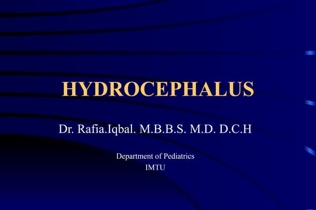 BASIC CLINICAL SUMMARY AND STEPWISE APPROACH TO HYDROCEPHALUS | PPT BASIC CLINICAL SUMMARY AND STEPWISE APPROACH TO HYDROCEPHALUS | PPT