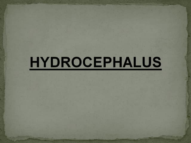 Hydrocephalus | PPTX