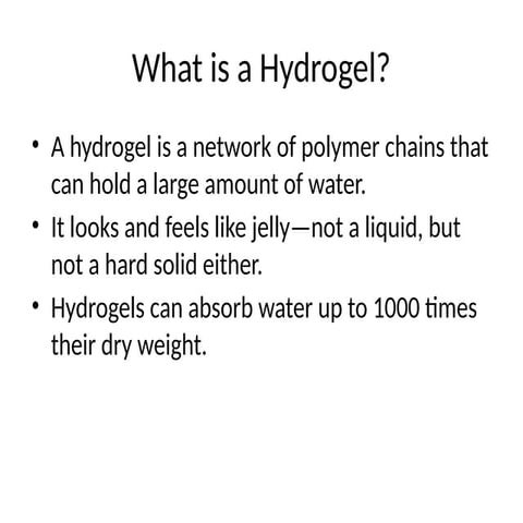 Hydrogel_Presentation in soft condensed matter physics | PPTX