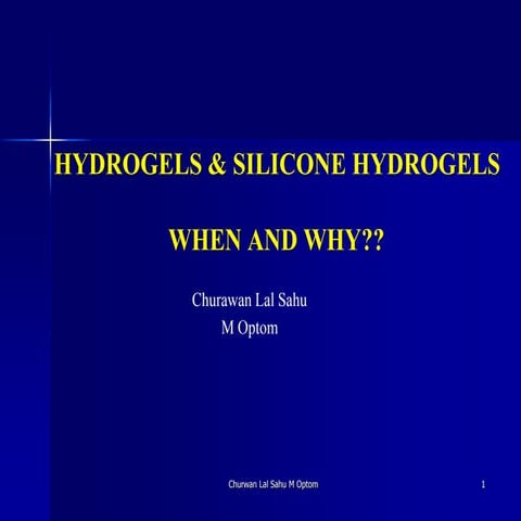 Hydrogels and silicone hydrogels | PPTX