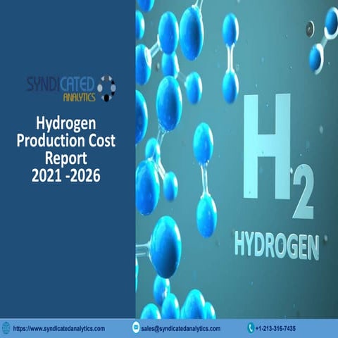 Hydrogen Production Plant Cost Analysis 2021-2026 | Syndicated ...