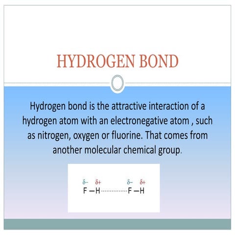 HYDROGEN BOND .pptx | Chemistry | Science