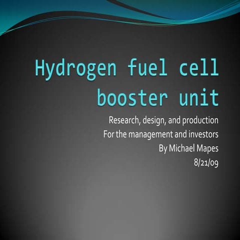 Hydrogen Fuel Cell Booster Unit | PPSX | Chemistry | Science