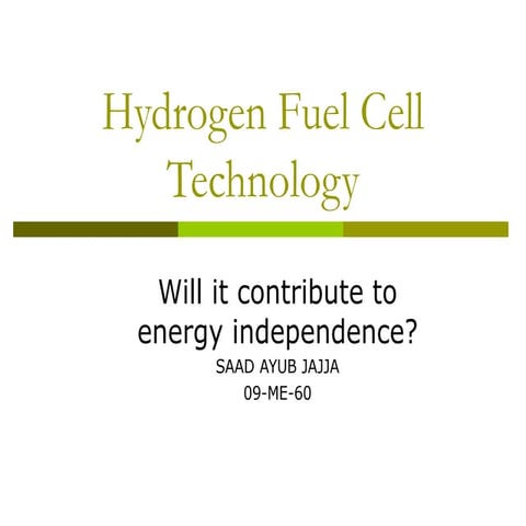 Hydrogen Fuel Cell Technology by 09-ME-60.ppt