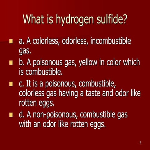 HYDROGEN SULFIDE GAS _ INFORMATION ABOUT IT | PPT
