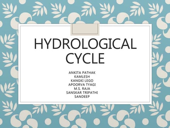 Hydrological cycle powerpoint presentation | PPTX