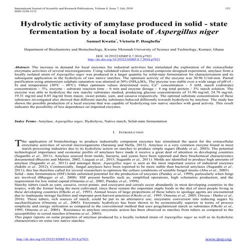 Hydrolytic activity of amylase produced in solid state fermentation by a local isolate of ...