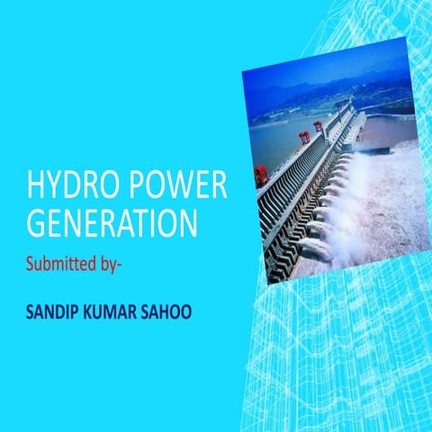 Hydro Power Generation: School and College Project (With Thesis) | PPTX
