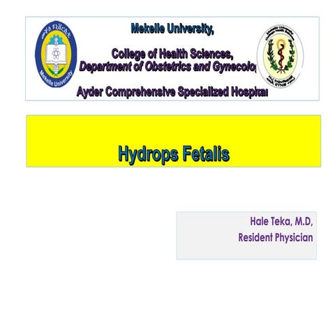 Hydrops fetalis: Immune and nonimmune fetal hydrops | PDF