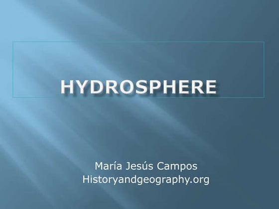 The hydrosphere | PPTX