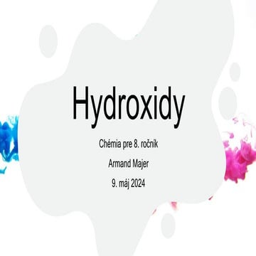 Hydroxidy pre 8_rocnik ZS_prezentacia.pptx