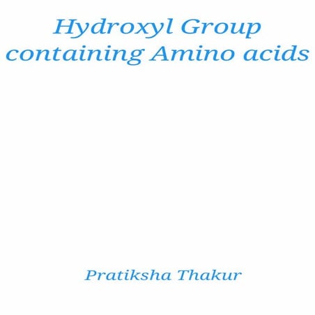 Hydroxyl Group containing Amino acids | PDF | Chemistry | Science