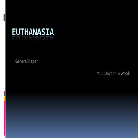 Euthanasia ppt | PPTX