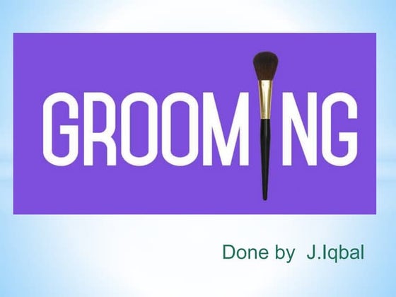 Personal Hygiene & Grooming Standers of Hotel Industry | PPT