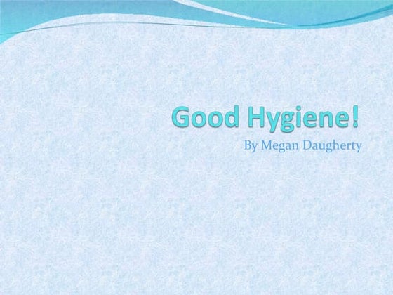 Personal Hygiene for Kids a power point lesson for kids to understand ...