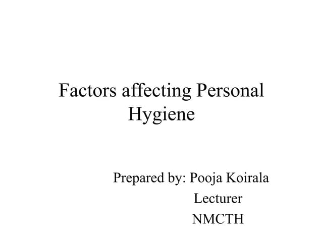 Hygiene.ppt for 2nd semester bsc nursing | PPTX