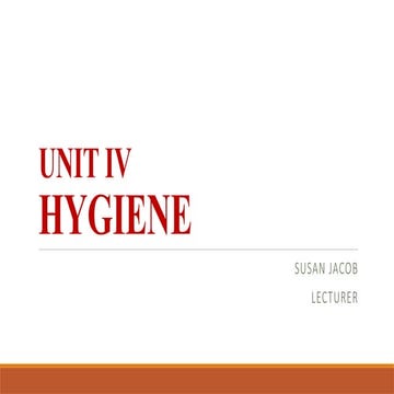 Nursing foundation - Unit 4 HYGIENE needs | PPTX